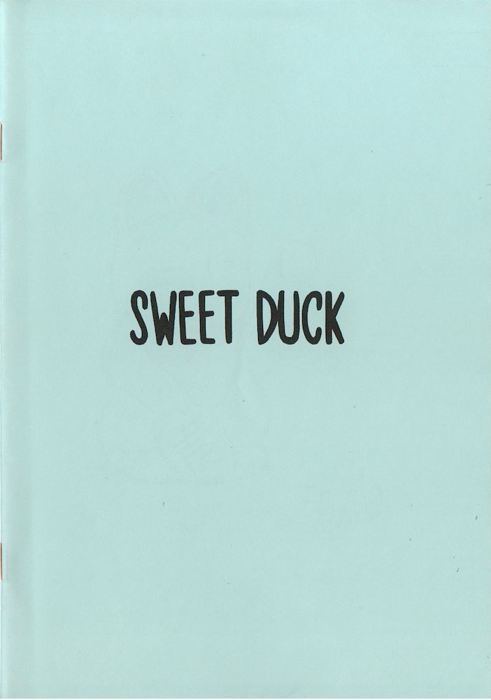 Sweet Duck (Bad Weather Press)