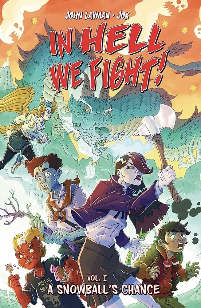 In Hell We Fight! A Snowball's Chance (Image Comics)