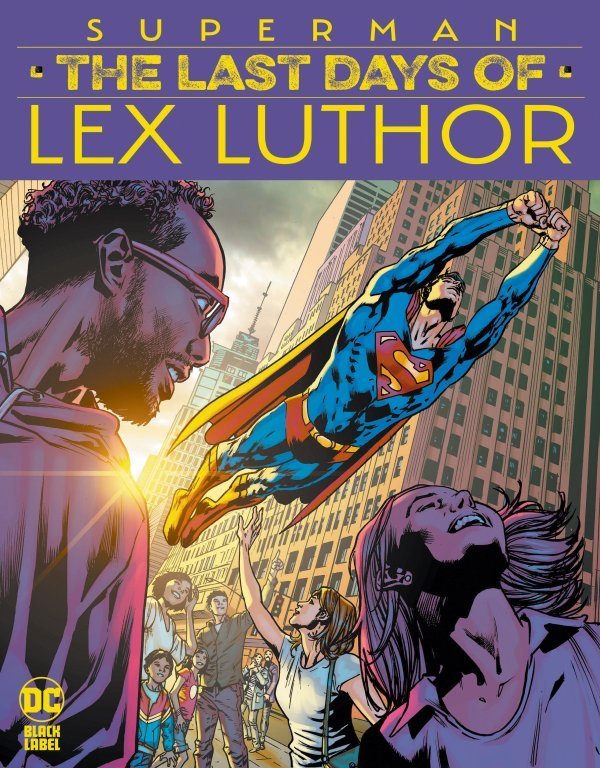 Superman: The Last Days of Lex Luthor (2023-2025) #2 (DC Comics)