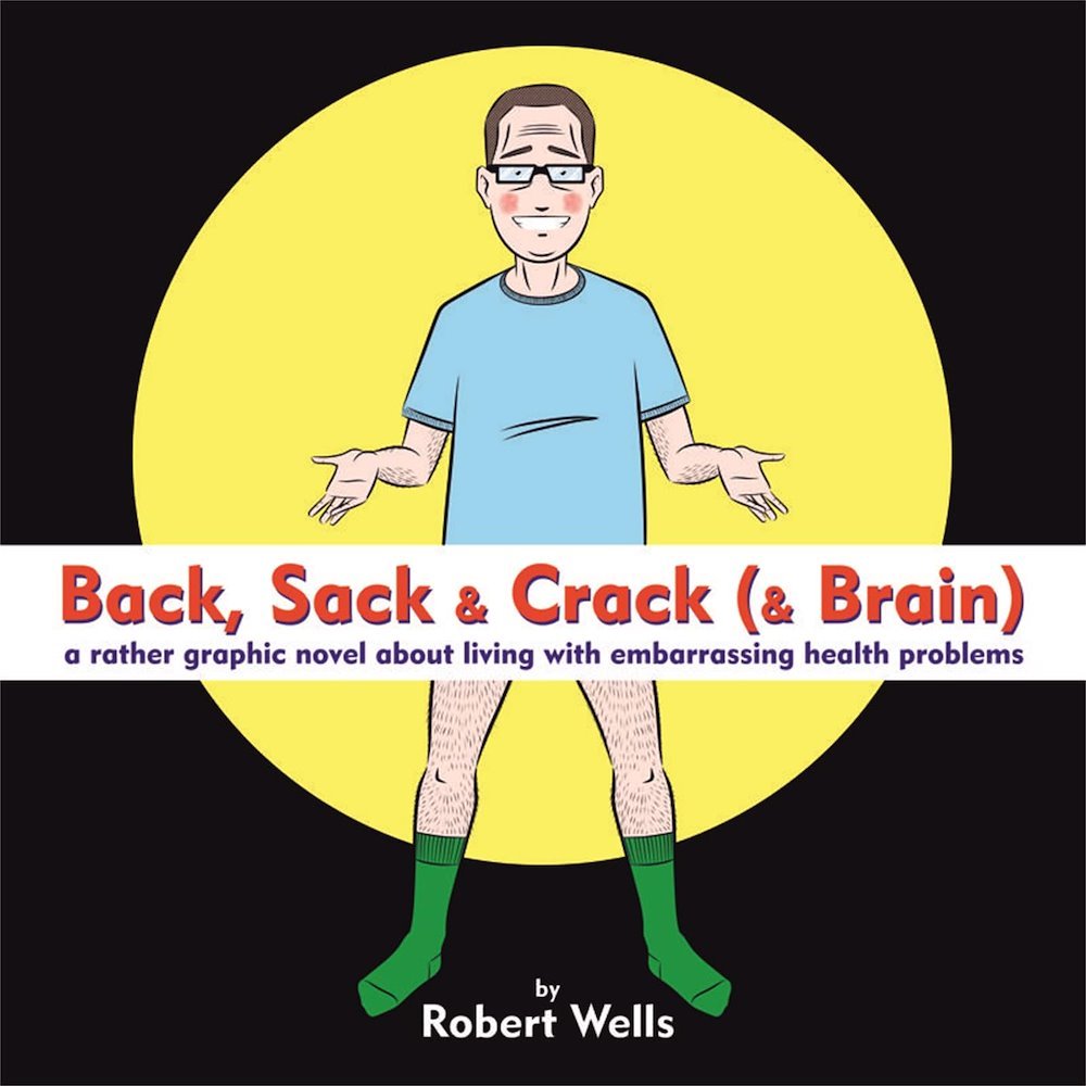 Back, Sack & Crack (& Brain) (Little, Brown and Company)