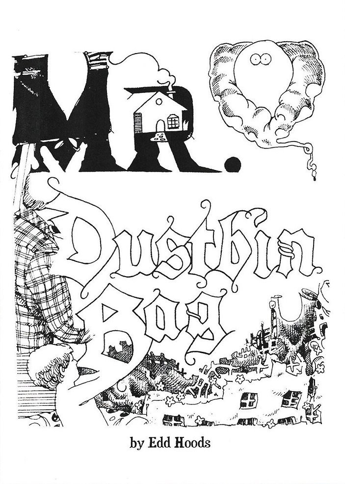 Mr. Dustbin Bag (Self-Publishing)