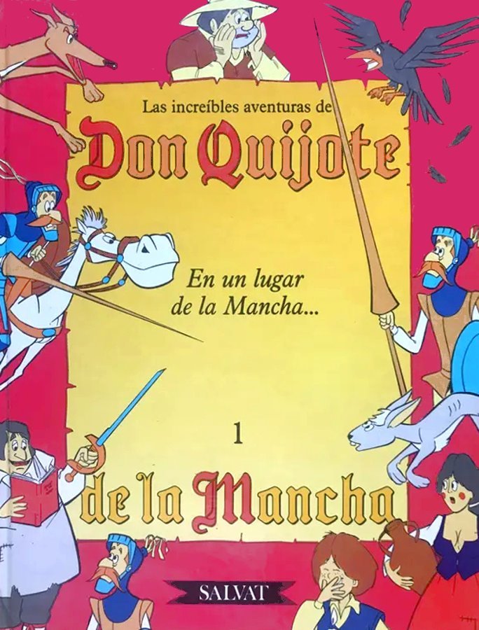 Las increíbles aventuras de Don Quijote (Salvat)