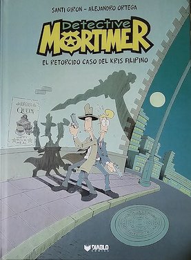Dedicatoria de Detective Mortimer: El Retorcido Caso del Kris Filipino ...