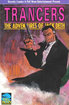 Trancers: The Adventures of Jack Deth (Eternity Comics / Full Moon ...