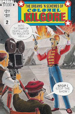 The Dreams 'n Schemes of Colonel Kilgore (Special Studio)