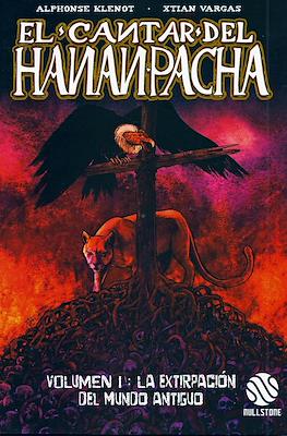 El cantar del Hanan Pacha #1 (Nullstone)