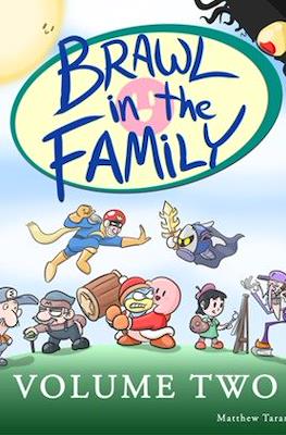 Brawl in the Family (Autoedición)