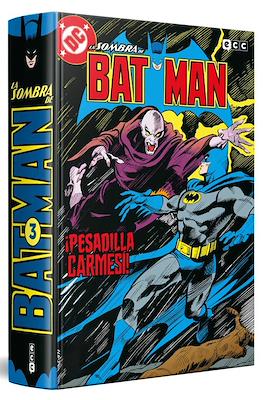La Sombra de Batman (ECC Ediciones)