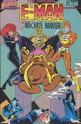 The Original E-Man and Michael Mauser (First Comics)